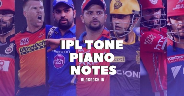 IPL Tone Piano Notes 😊|| Easy Piano Notes || Blogsoch
